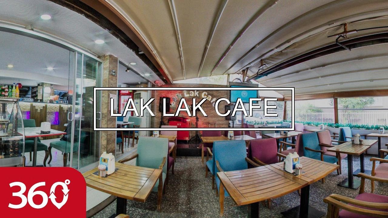 LAK LAK CAFE - YouTube