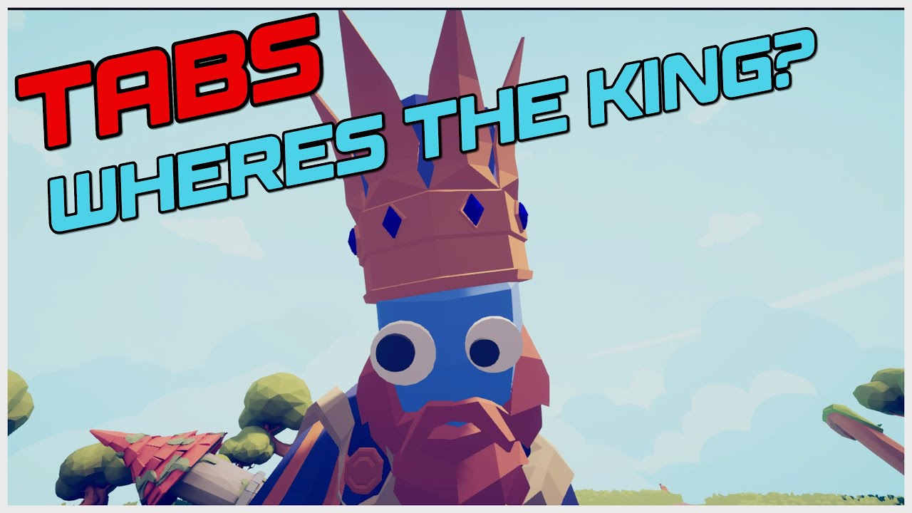TABS Returns! Where's The King? - YouTube