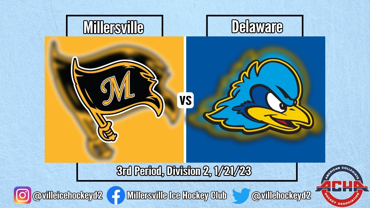 Millersville vs Delaware, 3rd Period, Division 2, 1/21/23 - YouTube