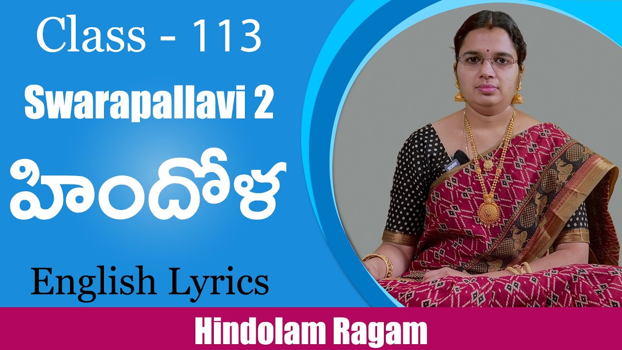 Swarapallavi 2 | Ragam : Hindolam | స్వరపల్లవి 2 | హిందోళ రాగము ...