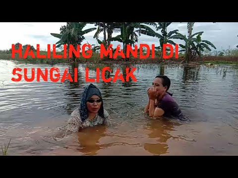 Diang haliling mandi di sungai licak - YouTube