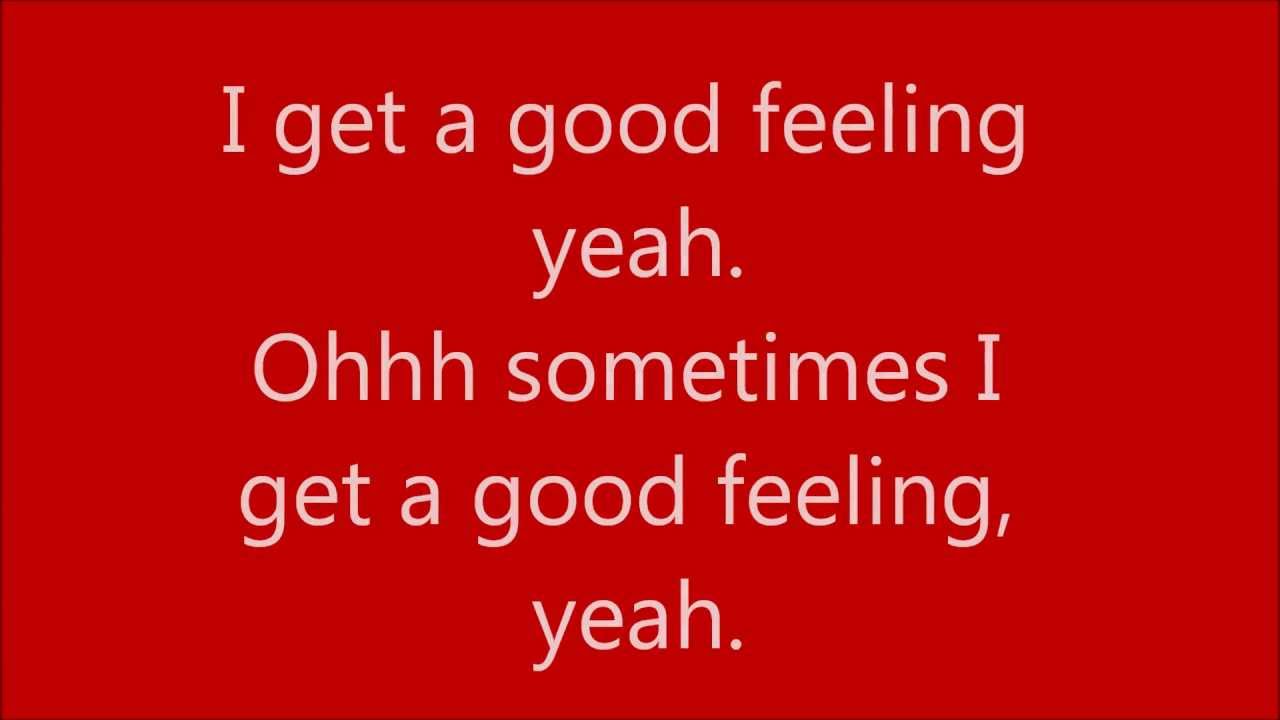 Flo Rida Good Feeling Lyrics on Screen - YouTube
