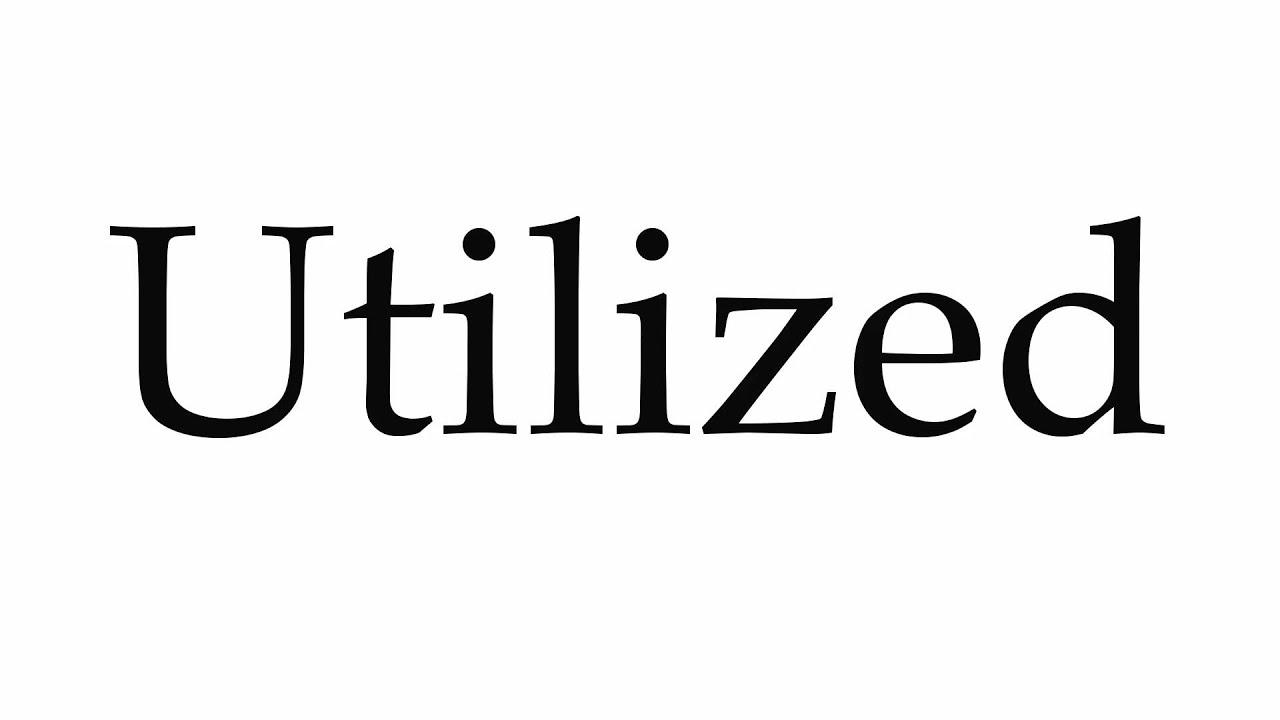 How to Pronounce Utilized - YouTube
