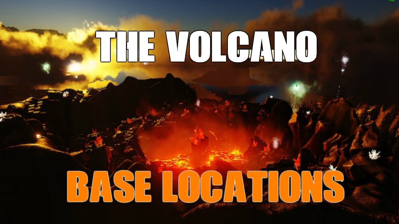 ARK: "The Volcano" LAND AND CAVE BASE LOCATIONS | VANGUARD ARK CLUSTER ...