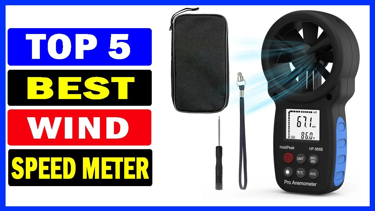 Top 5 Best Wind Speed Meter Of 2025 | Digital Anemometer - YouTube