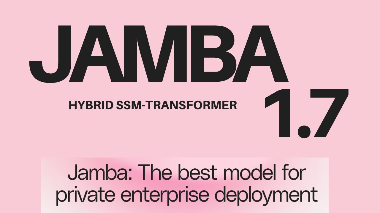 Jamba 1.7 is Here - Open Model for Business Applications - Thorough ...