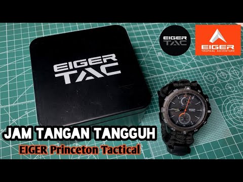 Review EIGER Princeton Tactical Watch | Jam tangan keren anti nyasar di ...