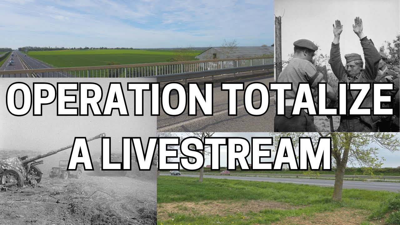 Operation Totalize: The Near Breakout in Normandy - YouTube