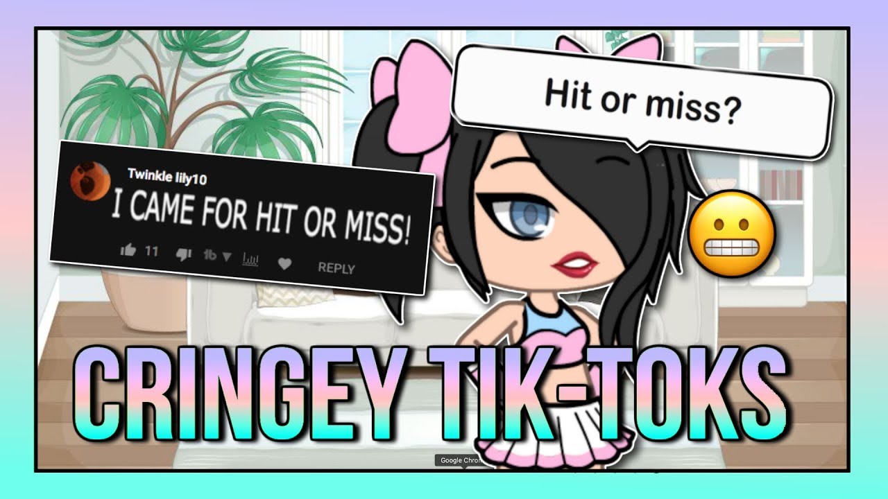 I ACTUALLY DID HIT OR MISS! 🙀 CRINGEY TIK TOKS ON GACHA LIFE 😬📲 - YouTube