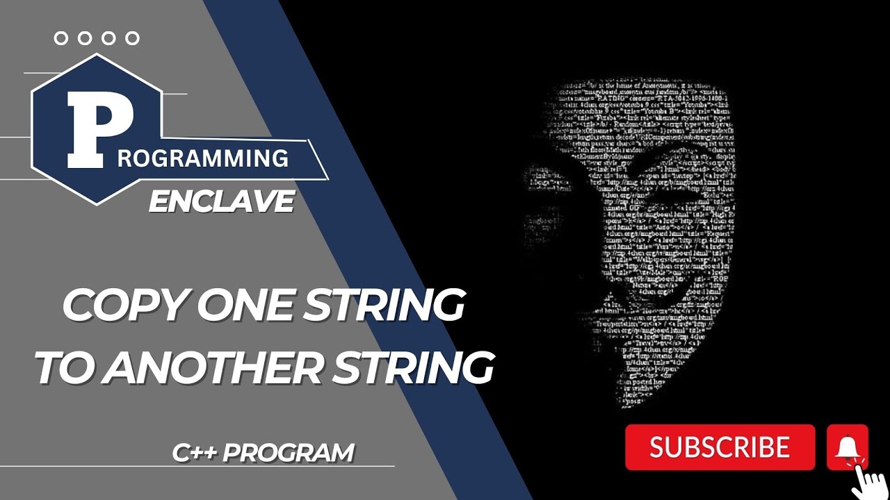 Copy one string to Another | strcpy() Function in C++ | Step-by-Step program | Programming ...