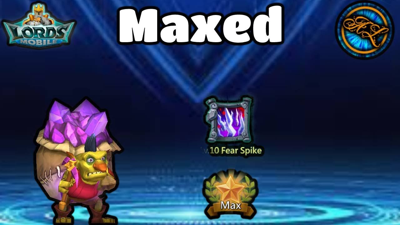 Maxing Fear Spike In One Go Lords Mobile - YouTube