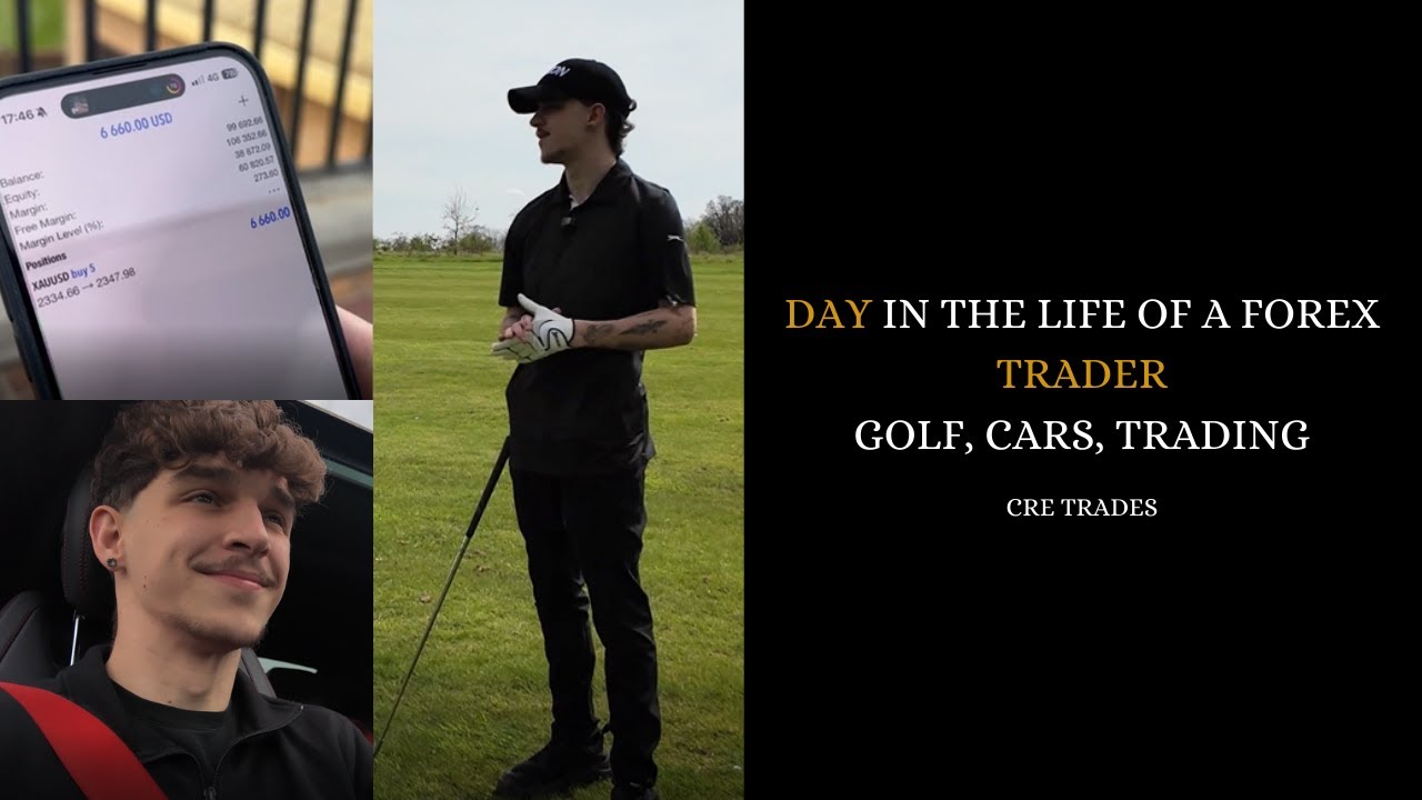 A Day in the Life of a Forex Trader: Office, Golf, and £11k Profit in ...