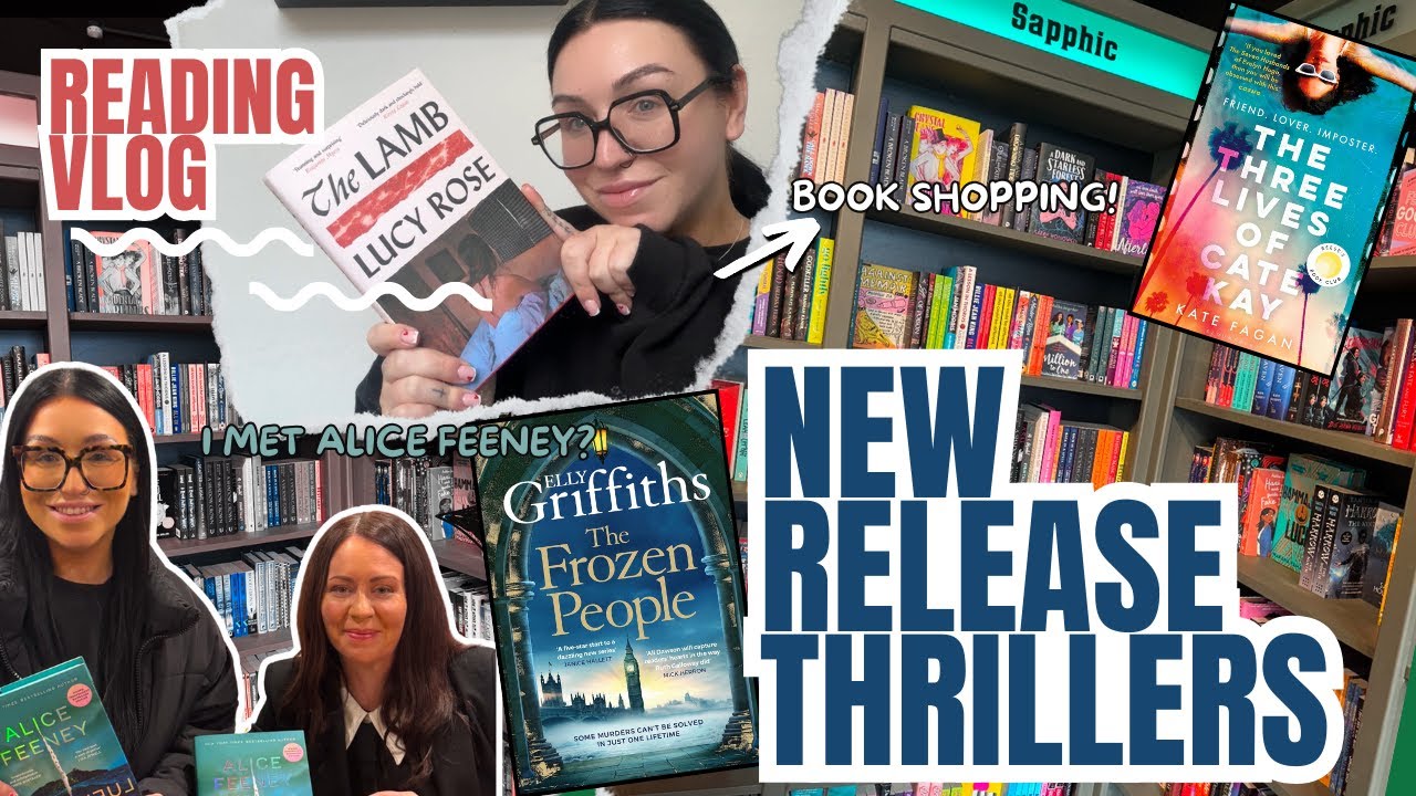 NEW Release Thriller Book Reading Vlog | book shopping, meeting Alice ...