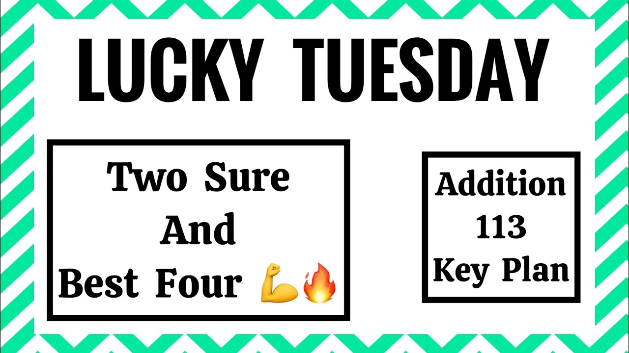 Lucky Tuesday Lotto Two Sure And Best Four. ️🔥 - YouTube