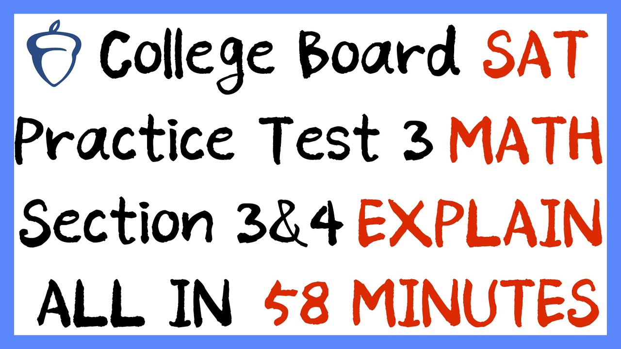 College Board SAT Practice Test #3 [MATH - full workout] - YouTube