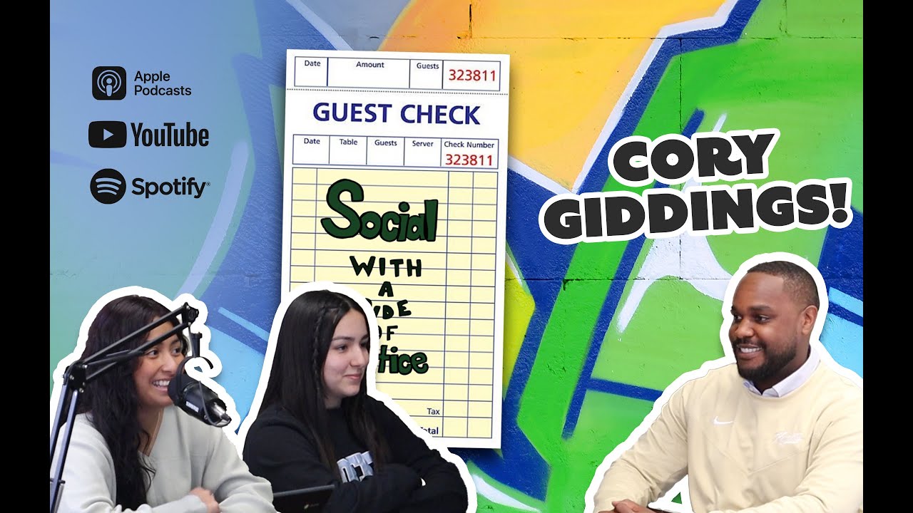 Cory Giddings | Social with a Side of Justice Podcast | Episode 10 ...