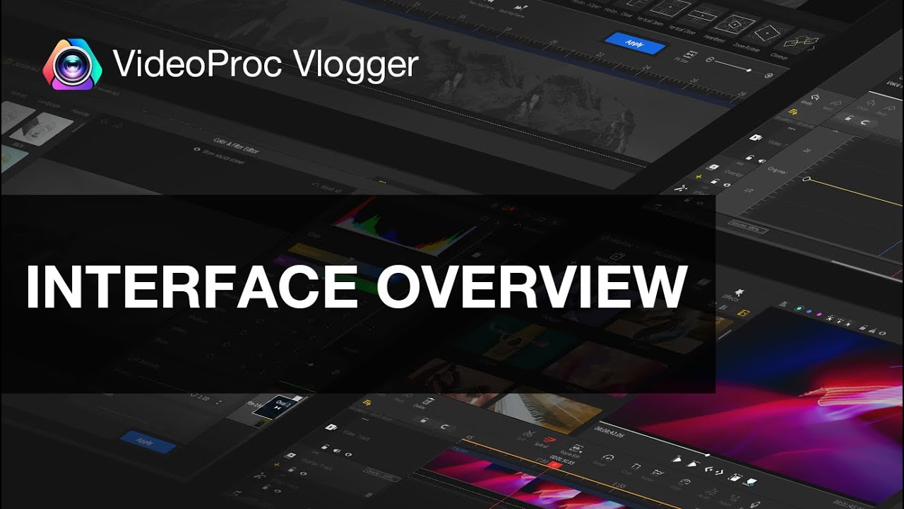 Mastering the Interface of VideoProc Vlogger - YouTube