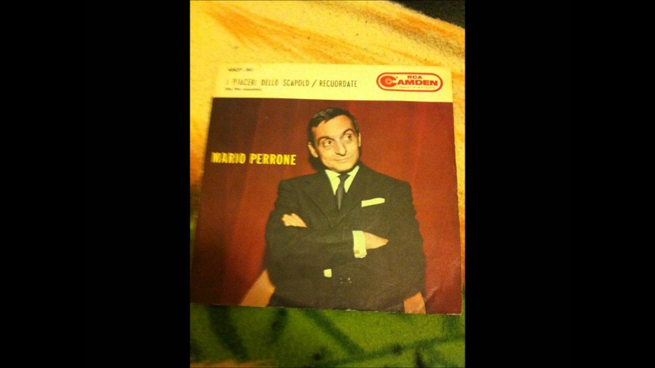 MARIO PERRONE I piaceri dello scapolo(dal film omonimo) - YouTube