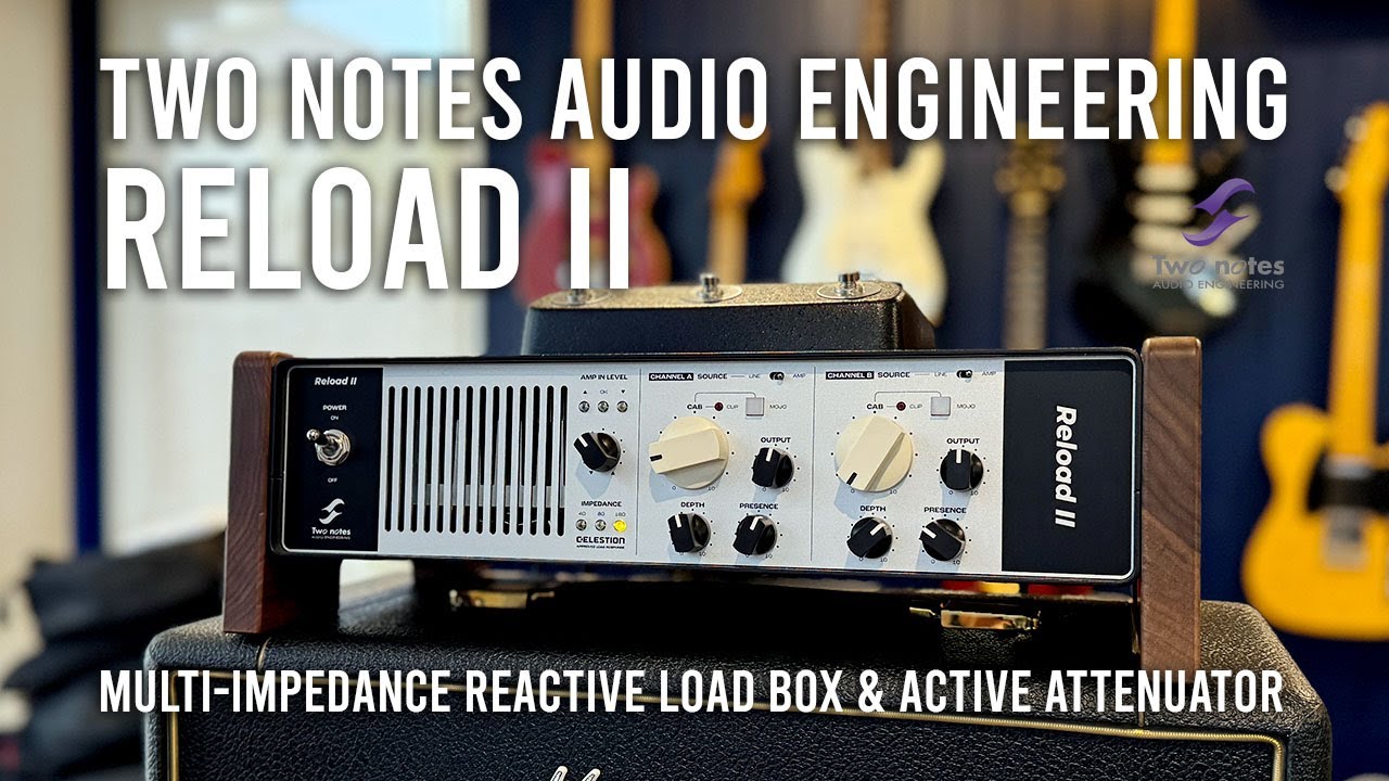 Two notes Audio Engineering: RELOAD II Multi-Impedance Reactive Load ...