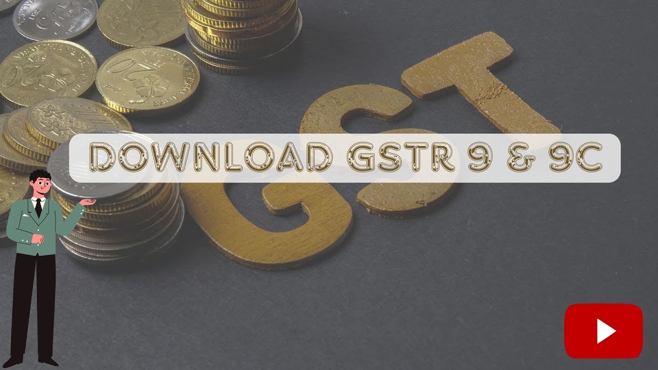 How To Download GSTR 9 And GSTR 9C Utility From GST Portal Step by how-to-download-gstr-9-and-gstr-9c-utility-from-gst-portal-step-by
