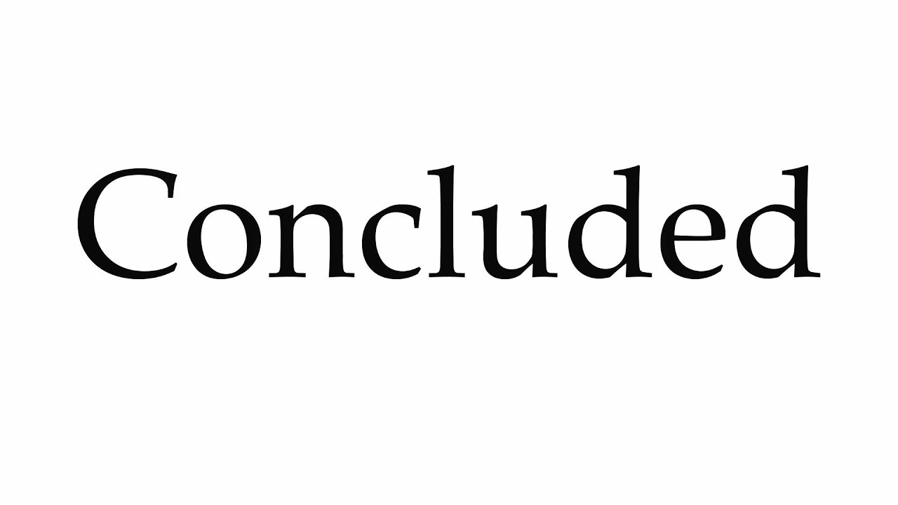 How To Pronounce Concluded YouTube how-to-pronounce-concluded-youtube