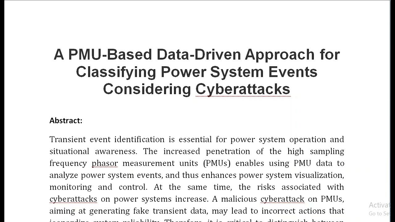 A PMU Based Data Driven Approach for Classifying Power System Events Considering Cyberattacks ...