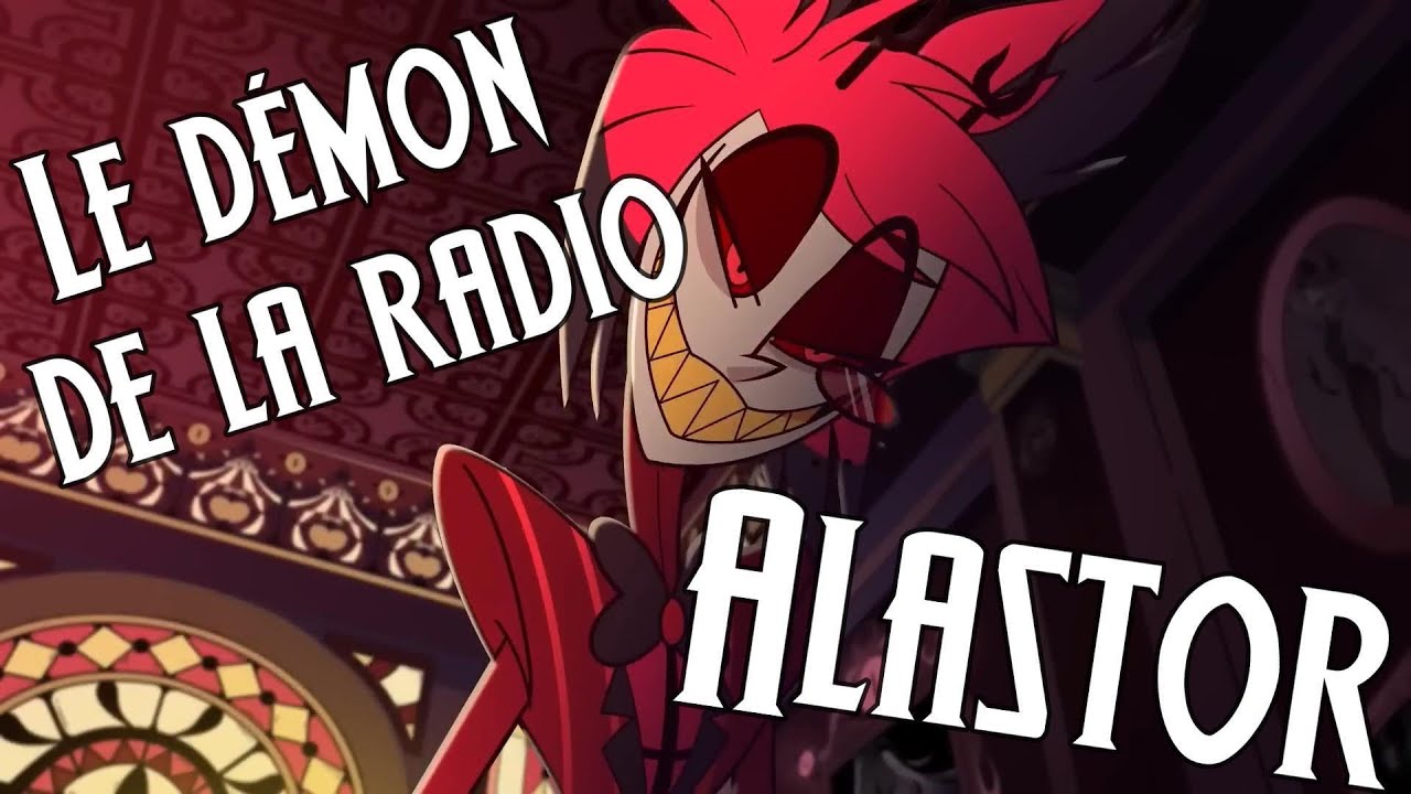 Alastor, le démon de la radio (Théorie Hazbin Hotel) - YouTube