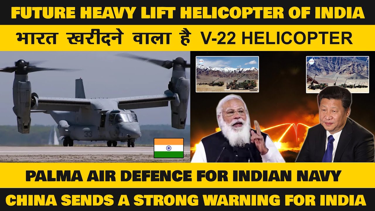 Future Heavy Lift helicopter of India,Palma CIWS for indian navy,China ...