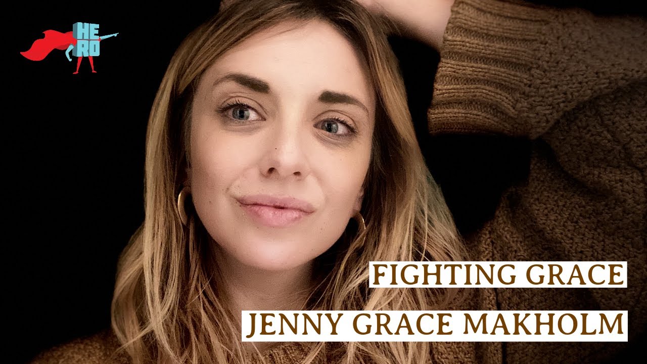 Fighting Grace | Jenny Grace Makholm interview on Be An #ArtsHero ...