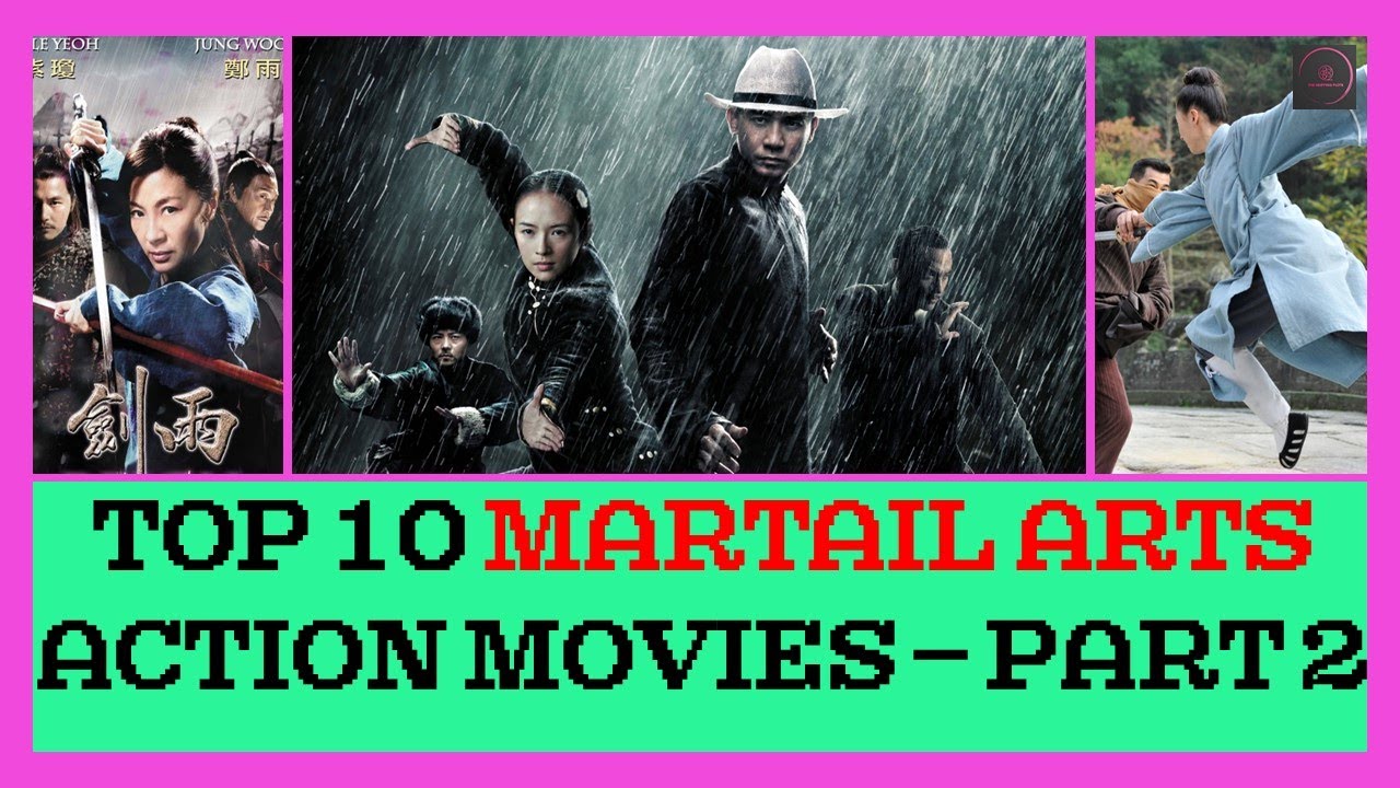 Top 10 Martial Art Action Movies On Netflix, Prime, Disney + | Best Martial Art Movies - Part 2 ...