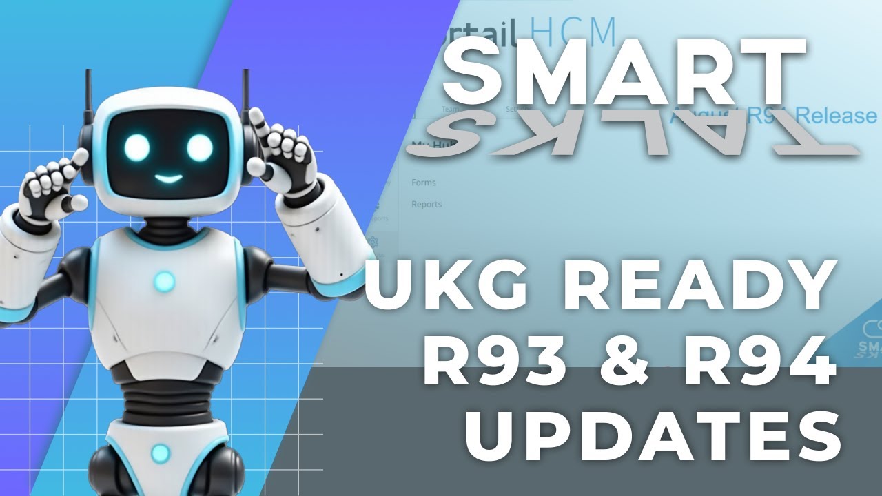 Scissortail HCM R93 & R94 Release Rundown | SmartTalks - YouTube