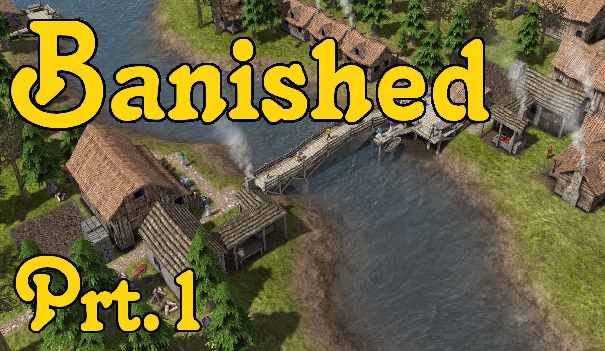 Let's Play: Banished [Hard] - Part 1 - New Settlement - YouTube