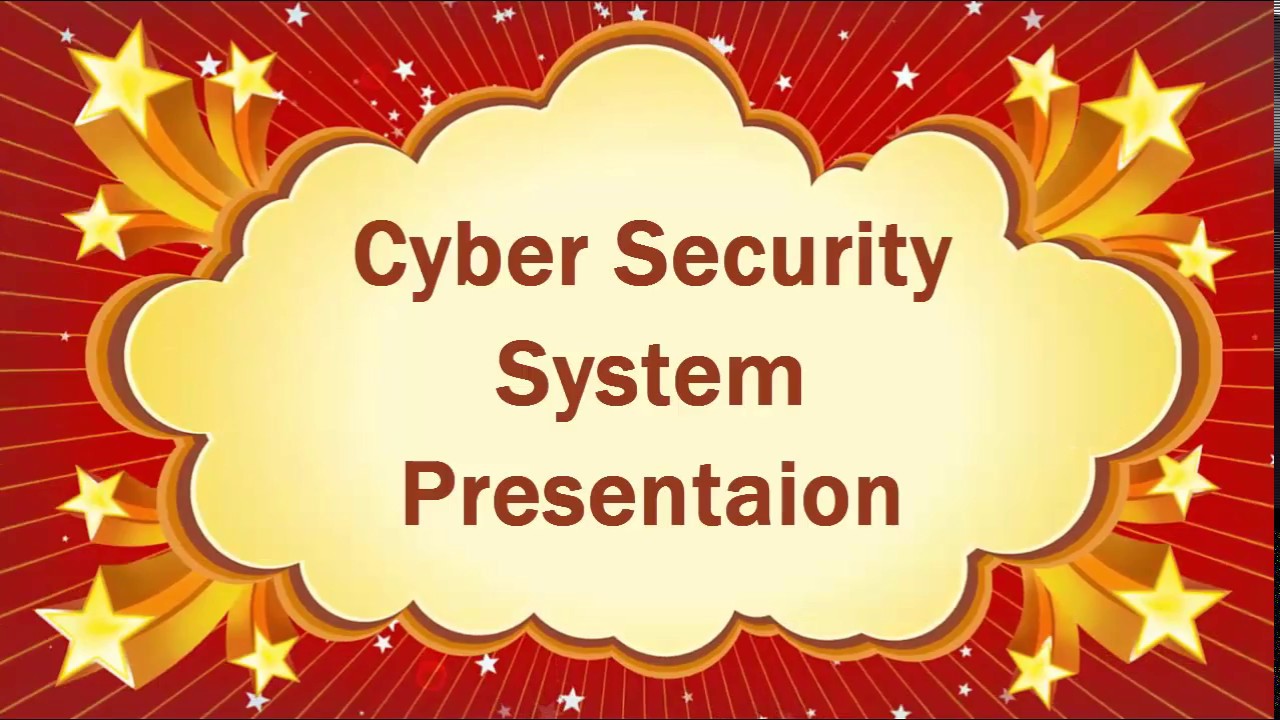 Cyber Security System Presentation Slide Youtube