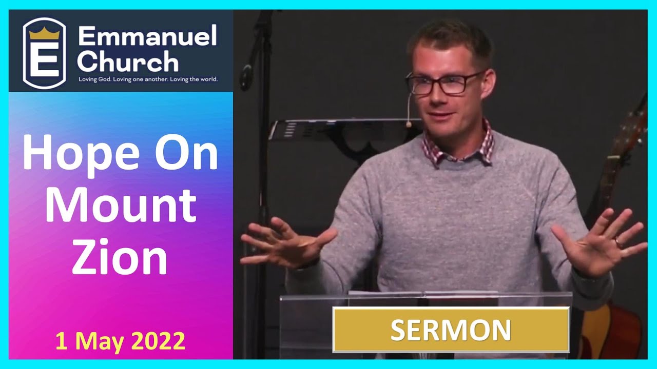 Hope on mount Zion || Obadiah 1:17-21 || 1 May 2022 - YouTube