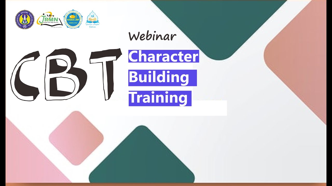 WEBINAR CBT ( Character Building Training ) - YouTube