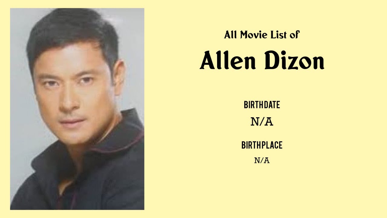 Allen Dizon Movies list Allen Dizon| Filmography of Allen Dizon - YouTube