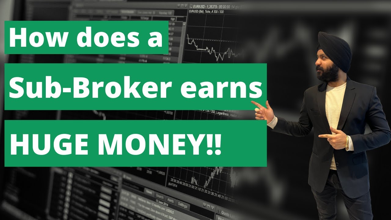 How does a Sub-Broker earns money? - YouTube