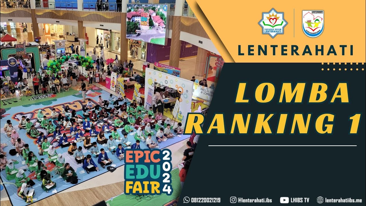 LOMBA RANKING 1 | EPIC EDU FAIR 2024 - YouTube