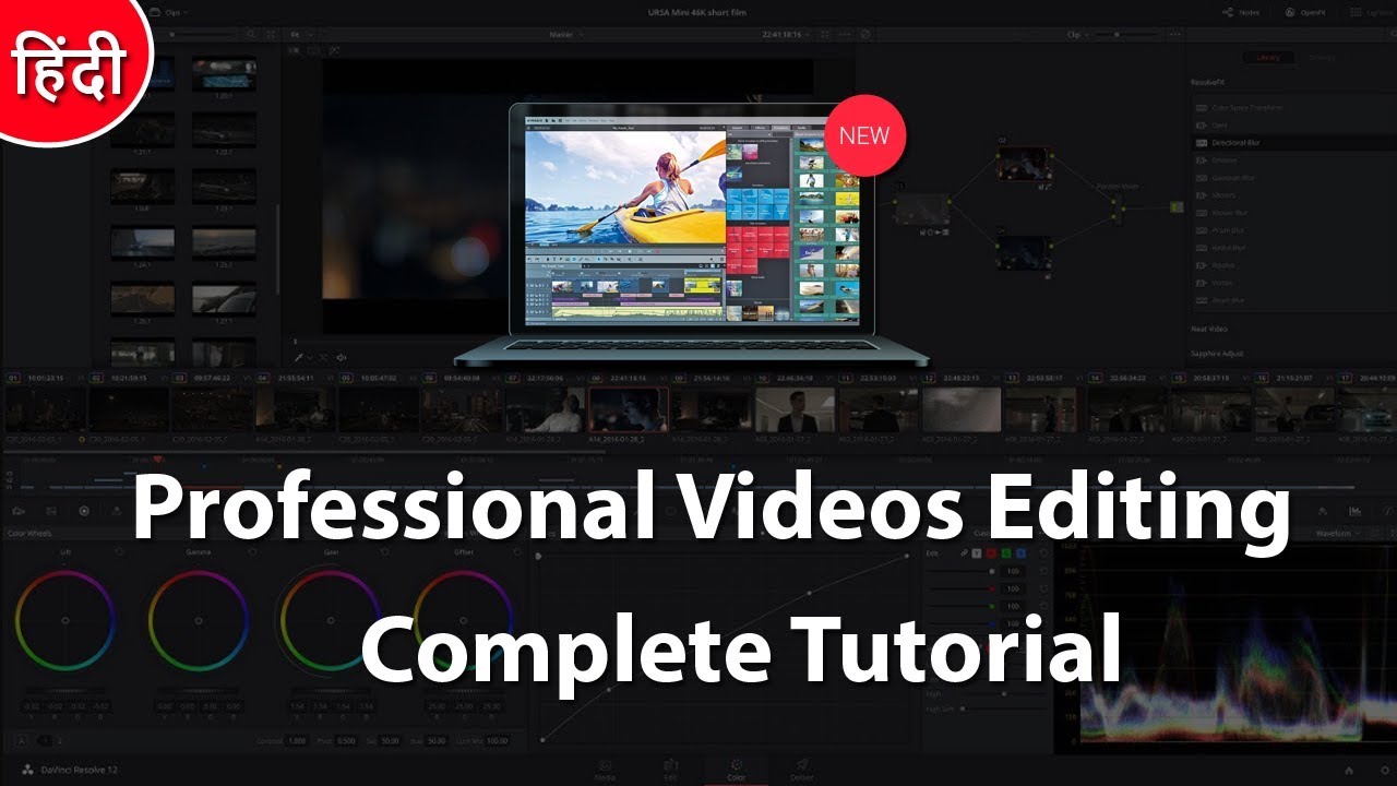Professional Videos Editing Complete Tutorial 2018 - YouTube
