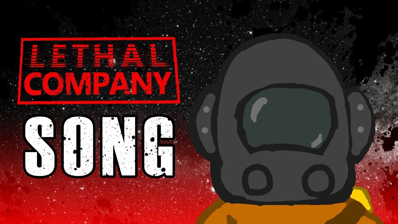 LETHAL COMPANY SONG | Meet Your Quota - YouTube
