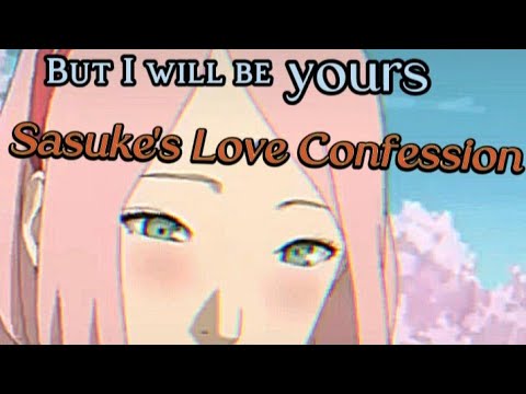 Sasuke and Sakura | Sasusaku Edit - Love Confession - YouTube