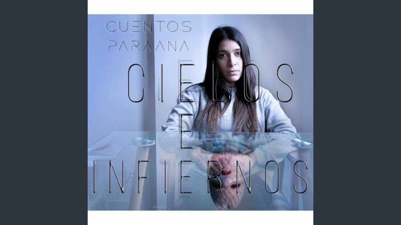 Cielos e Infiernos - YouTube