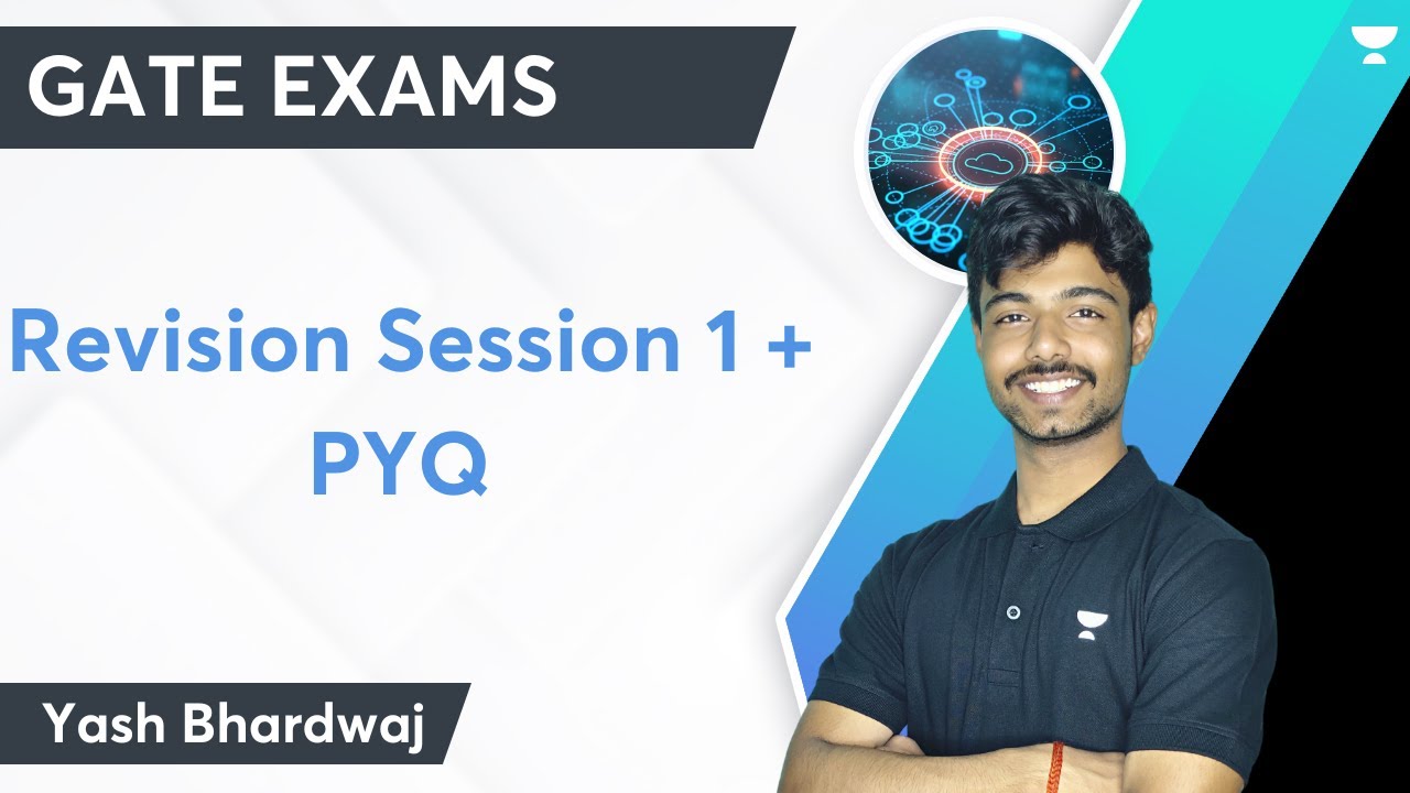 Revision Session - 1 | PYQ | Yash | GATE CSE 2024 - YouTube