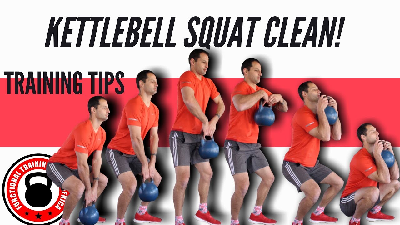 Kettlebell Squat Clean Youtube