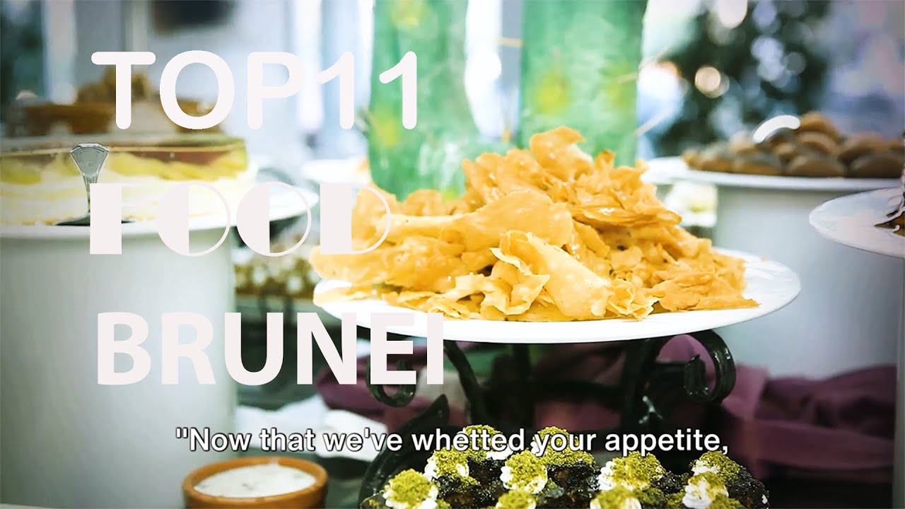 11 Best Traditional And Street Food In Brunei. - YouTube