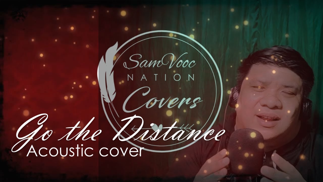 Go the Distance Acoustic | Male Cover | Sam Lucero Bastes - YouTube