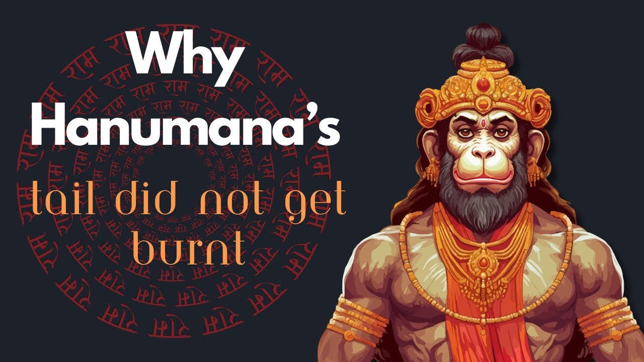 Why Hanuman's tail did not get burnt in Lanka | An Example of Faith ...