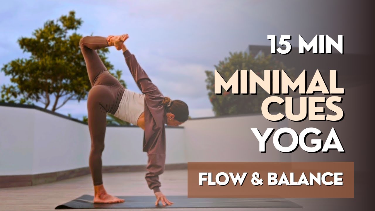 15 MIN MORNING YOGA Minimal Cues Yoga Flow (Beginner/Intermediate ...