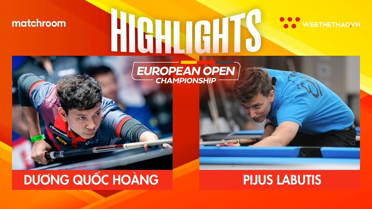 Highlights Dương Quốc Hoàng vs Pijus Labutis | Giải Billiards European ...