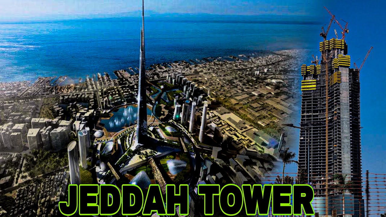 Jeddah Tower Latest Update 2024 || Jeddah World Tallest Tower Ka Kam ...